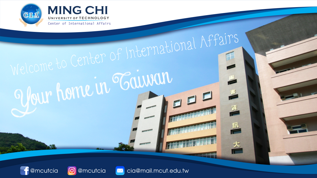 Ming Chi University of Technology Center of International Affairs